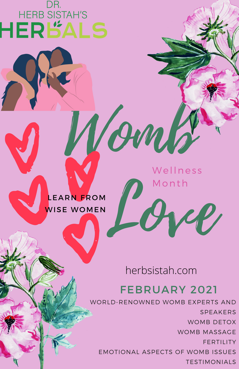 Womb Love Wellness Month is February! – HerbSistah