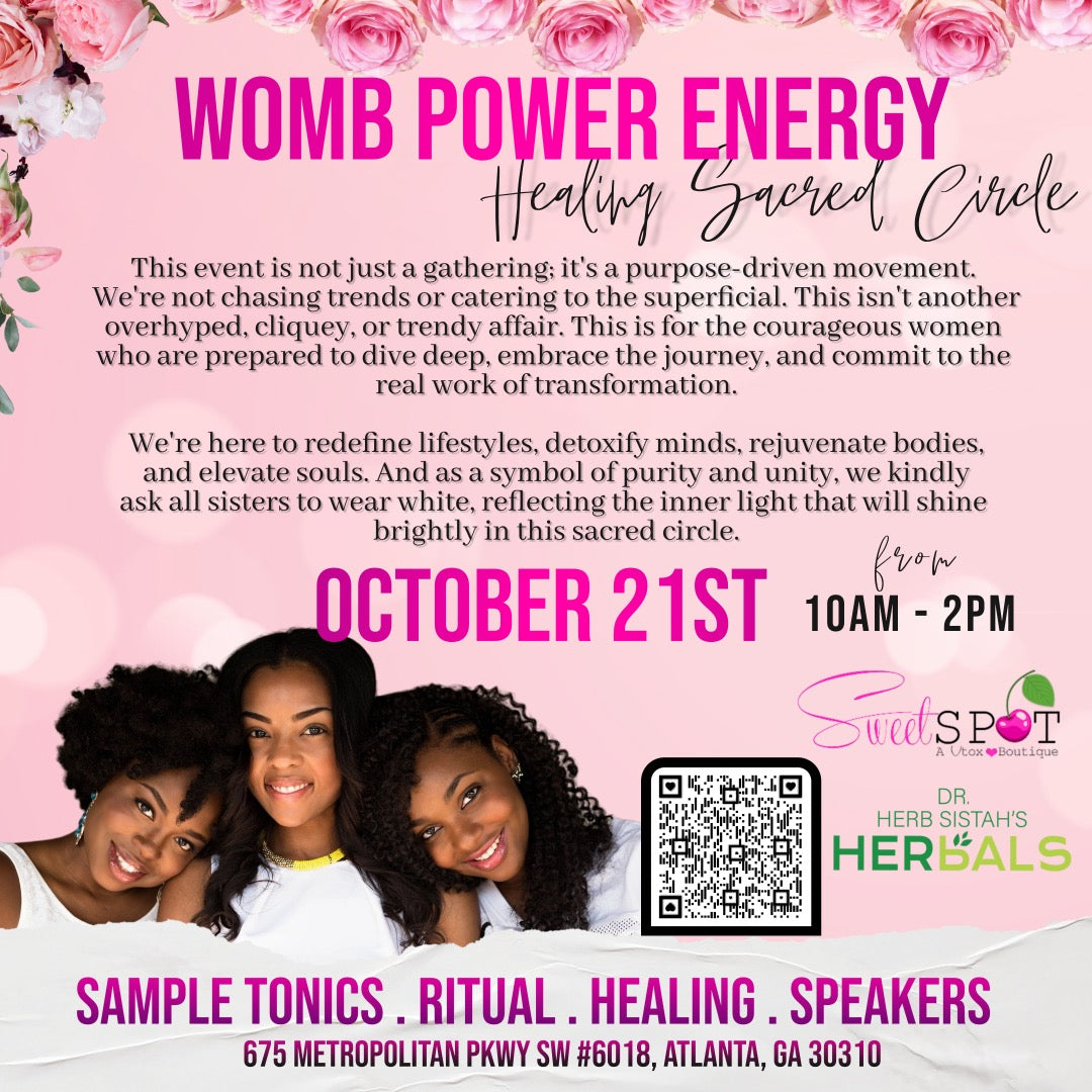 Womb Power Energy Healing Sacred Circle – HerbSistah