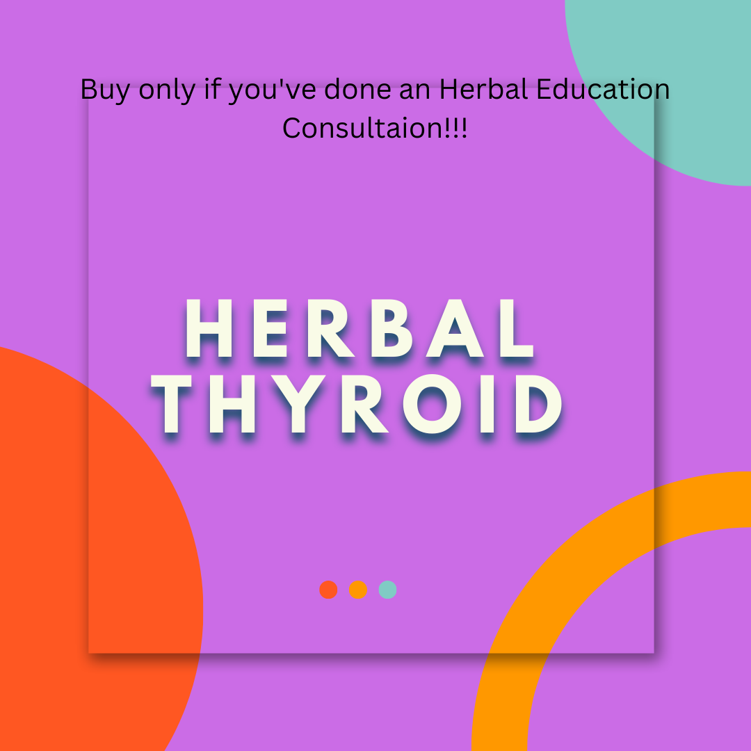 Herbal Thyroid Formula – HerbSistah
