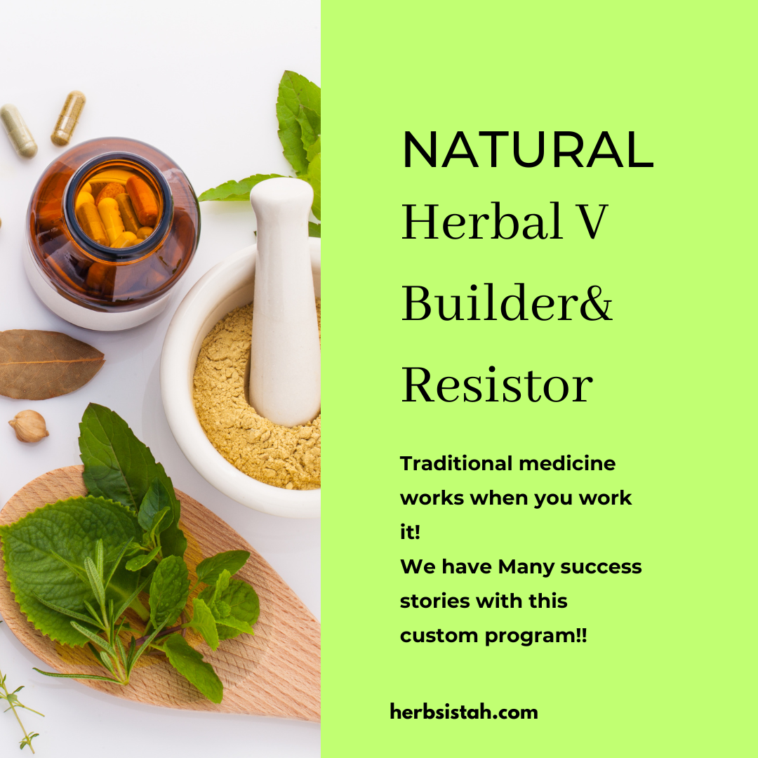 Herbal V Builder & Resistor – HerbSistah